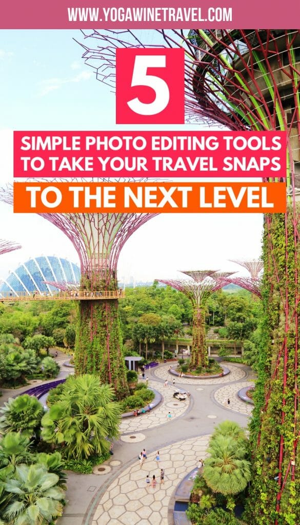 5 Simple Photo Editing Tools to Take Your Travel Photography to the ...