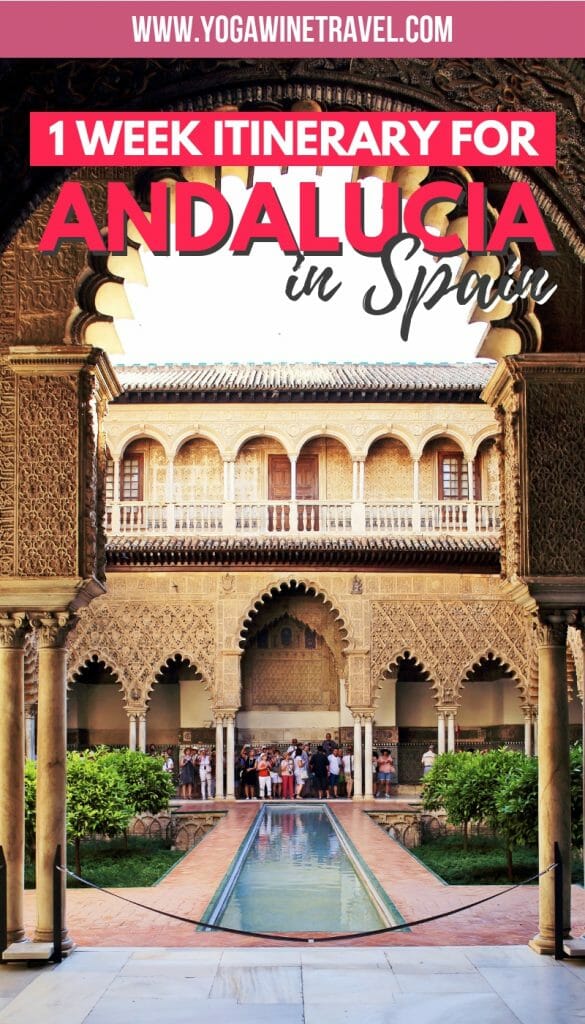 Spain Travel Guide: An Amazing 1 Week Andalucia Road Trip Itinerary ...